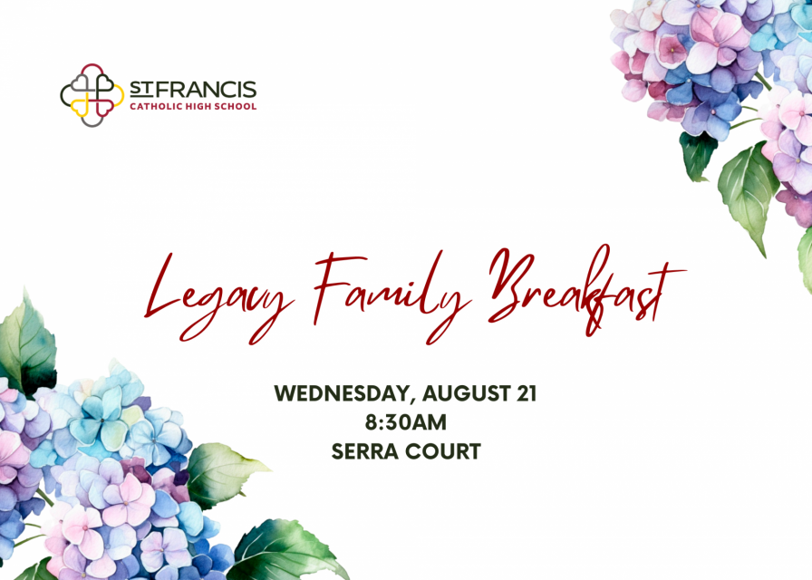 Legacy Breakfast - St. Francis Catholic High School