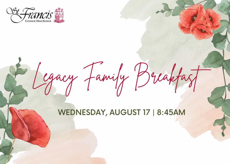 Legacy Breakfast - St. Francis Catholic High School